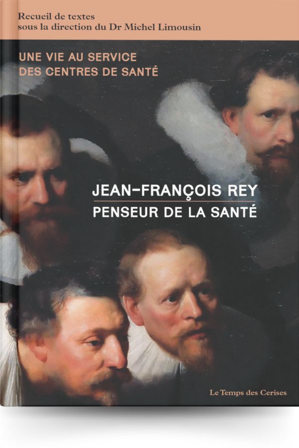Jean-François Rey : Penseur de la santé