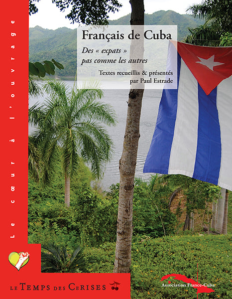Français de Cuba – des expats pas comme les autres